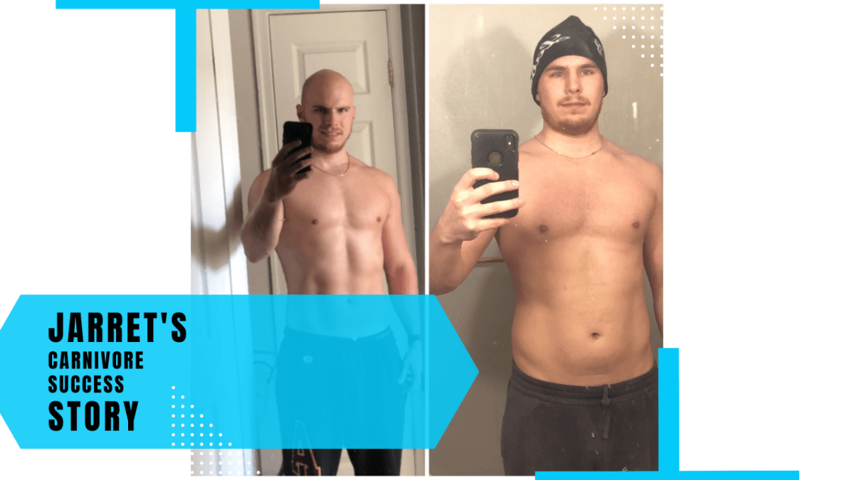 Transforming Health with the Carnivore Diet: Jarrett’s Inspiring ...